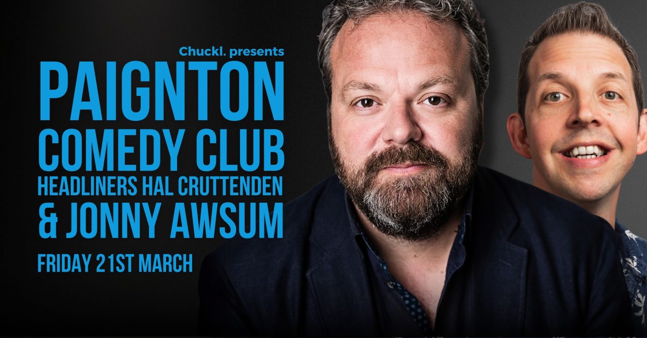 Paignton Comedy Club: Headliners Hal Cruttenden and Jonny Awsum ...